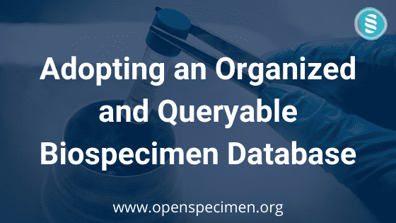 Case Studies - OpenSpecimen